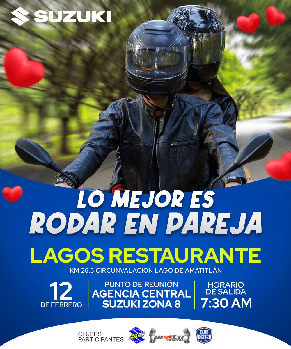 LO MEJOR ES RODAR EN PAREJA - Motos Suzuki Guatemala