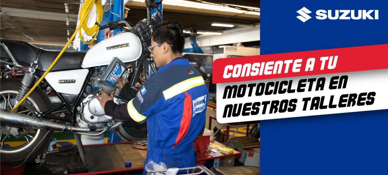 Para mantener bien mi inversión - Motos Suzuki Guatemala